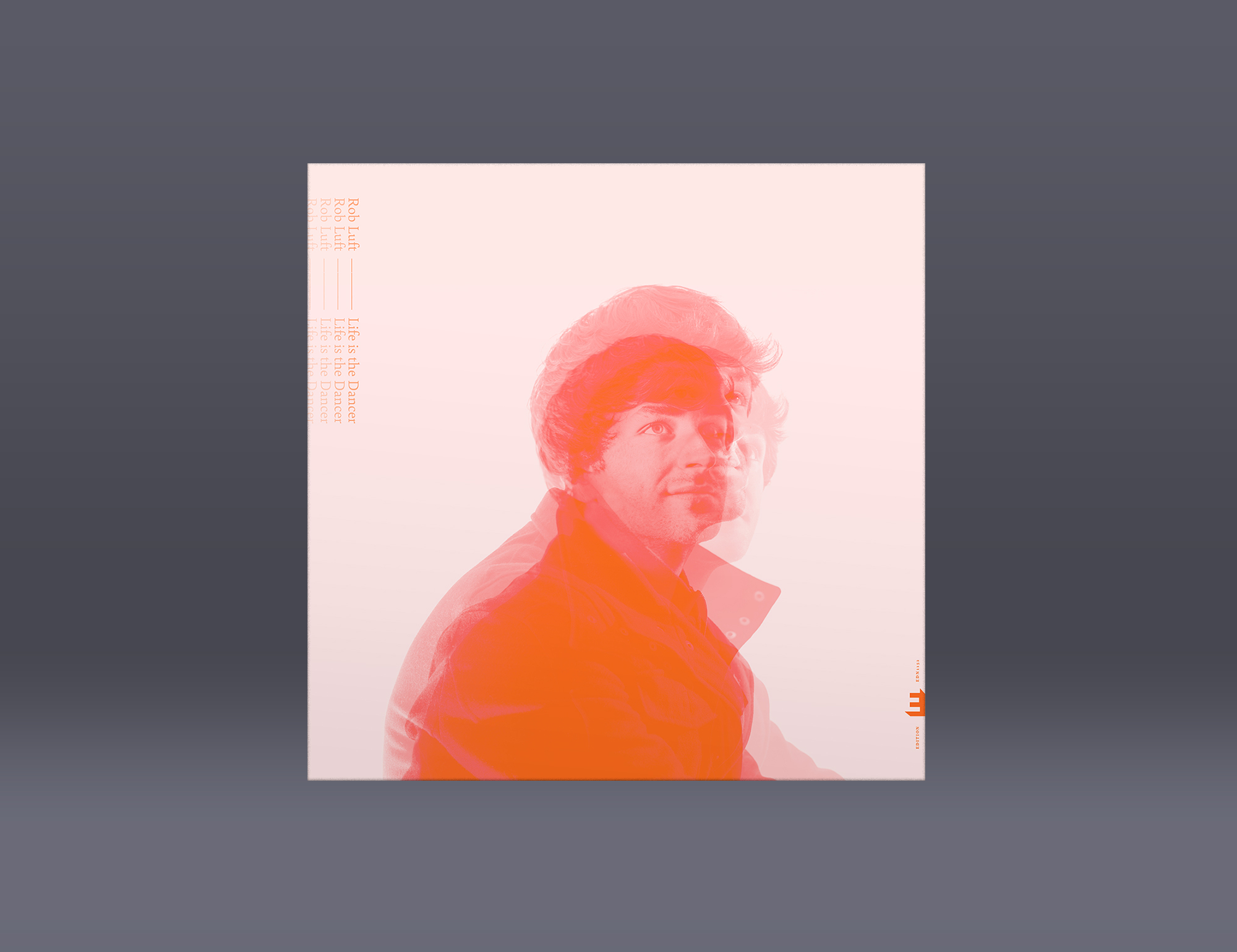 Rob Luft | Life is the Dancer - Edition Records
